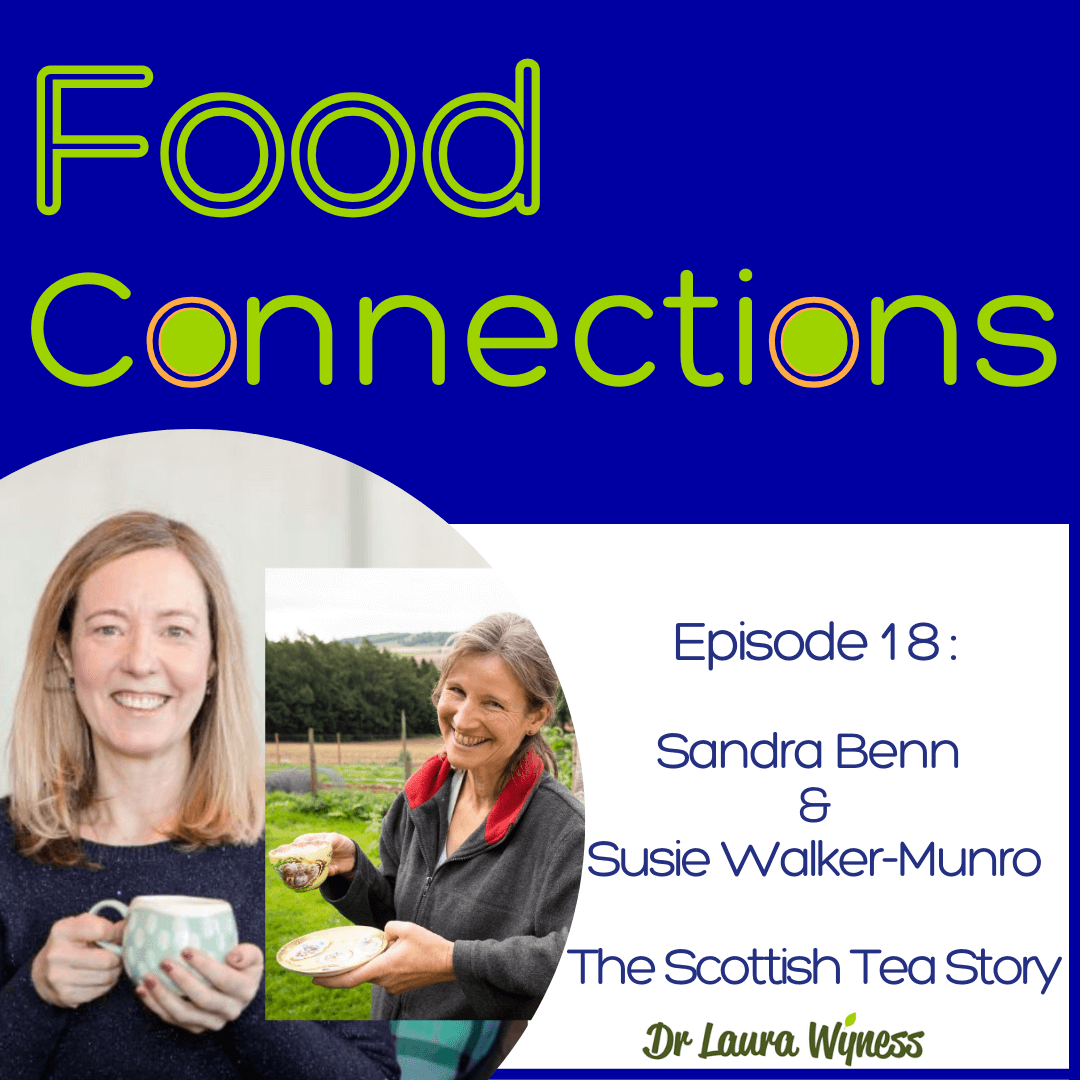 The Scottish Tea Story – Sandra Benn & Susie Walker-Munro – Dr Laura ...